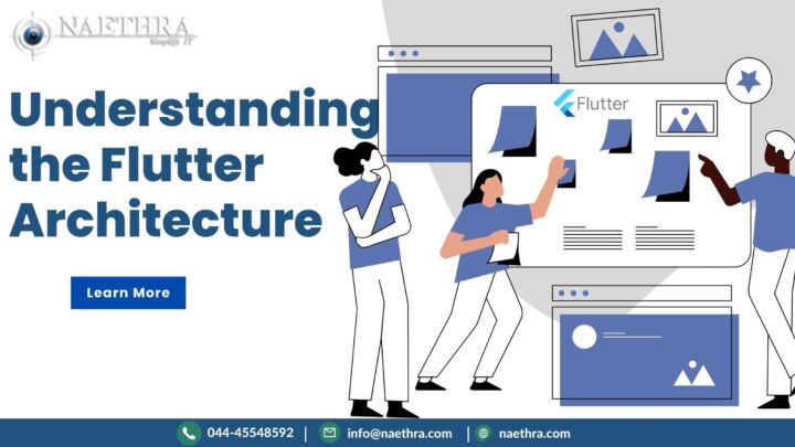 Benefits of Understanding Flutter Architecture for App Development
