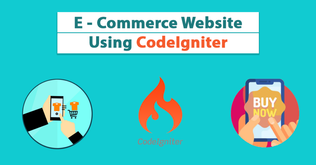 E-commerce Website using CodeIgniter - Naethra Technologies Pvt.ltd